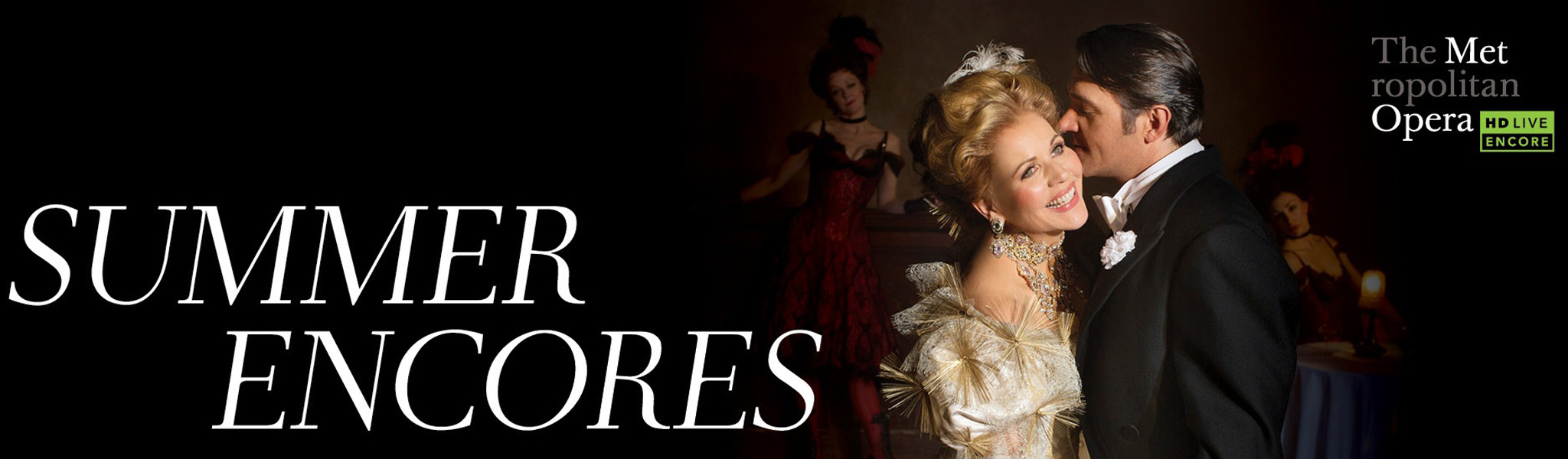 Fathom Events | Met Opera: Summer Encore